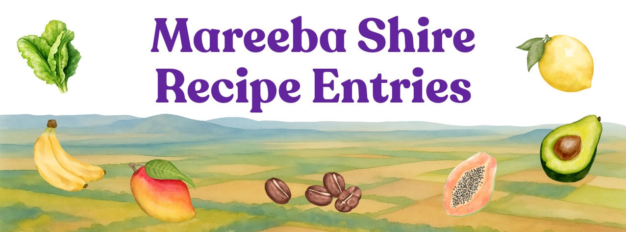 Call out for Mareeba Shire Recipes - Mareeba Shire Council